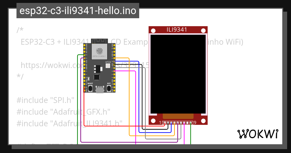 esp32-c3-ili9341-hello.ino - Wokwi ESP32, STM32, Arduino Simulator