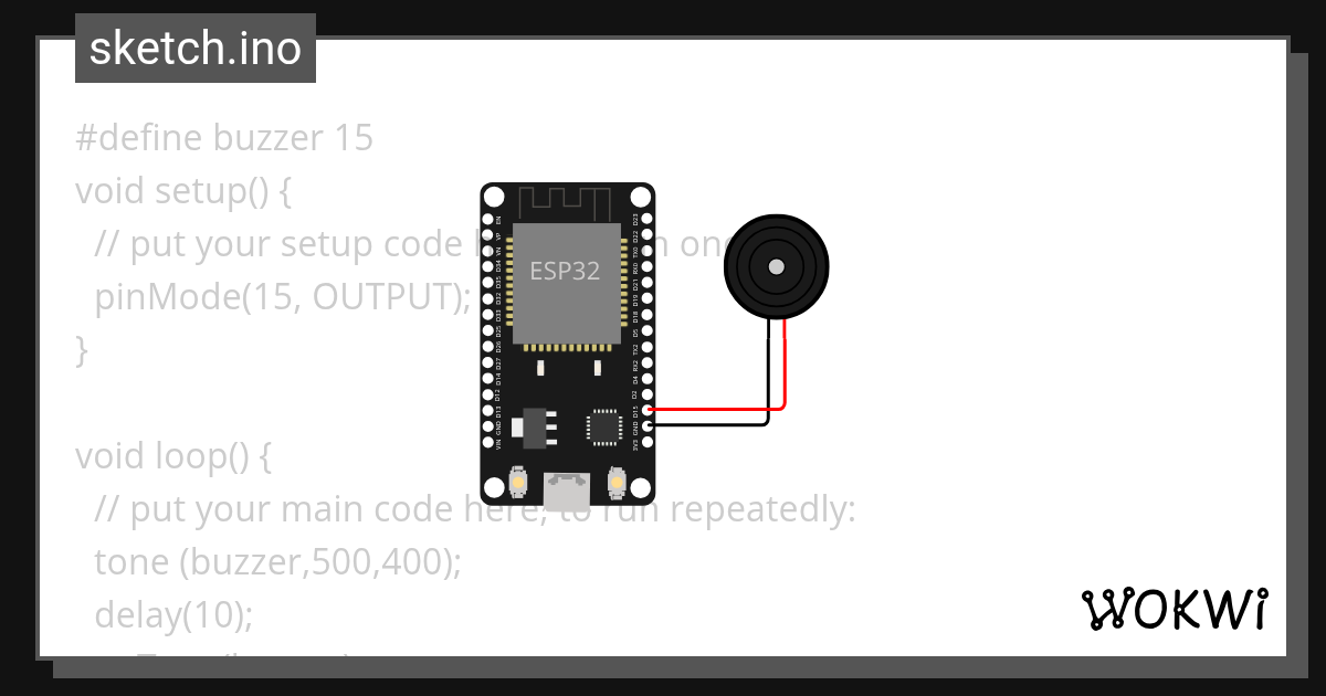 BUZZER - Wokwi ESP32, STM32, Arduino Simulator
