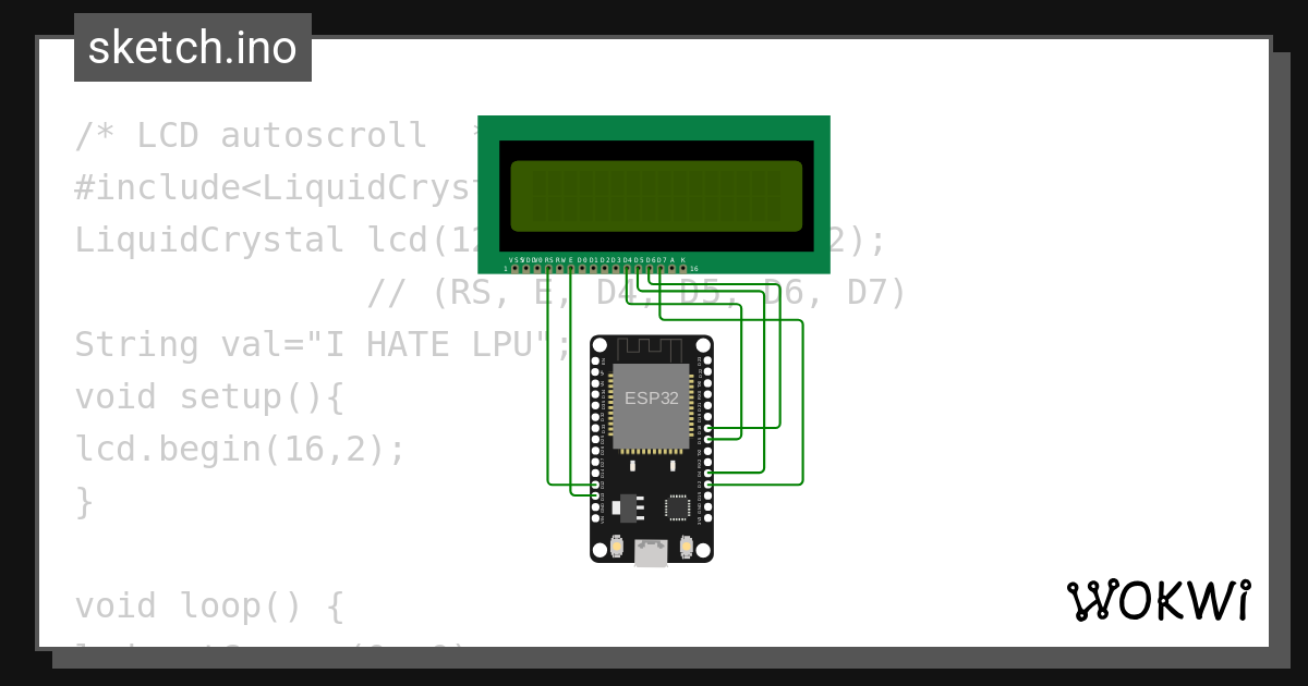 Lcd Autoscroll Wokwi Esp32 Stm32 Arduino Simulator