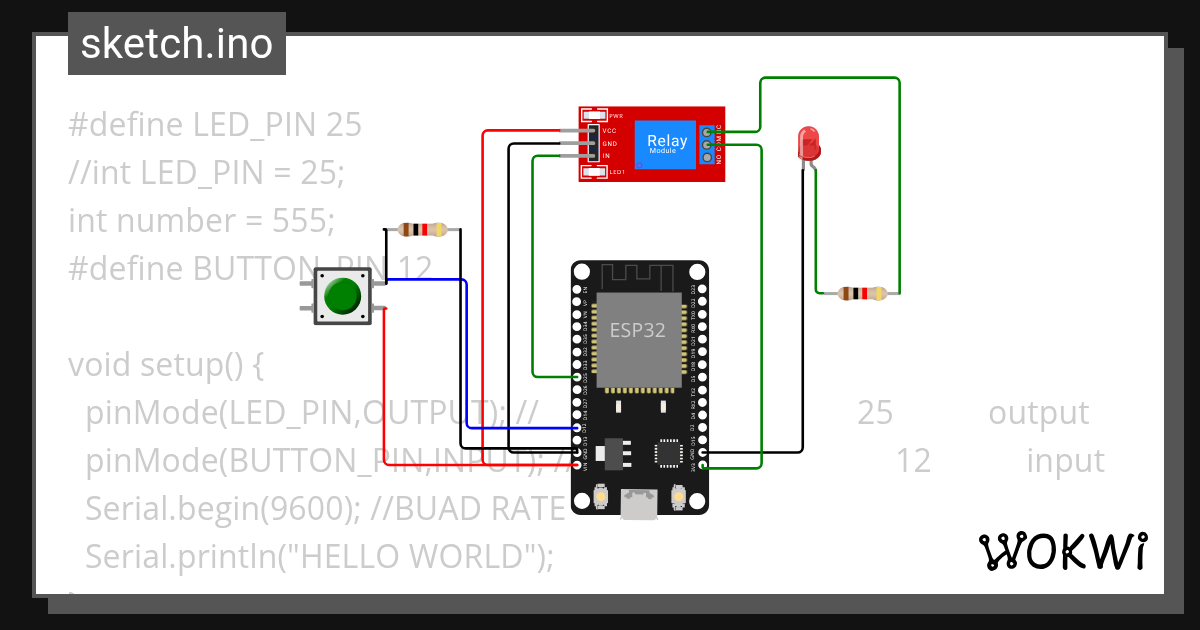 BUTTON RELAY - Wokwi ESP32, STM32, Arduino Simulator