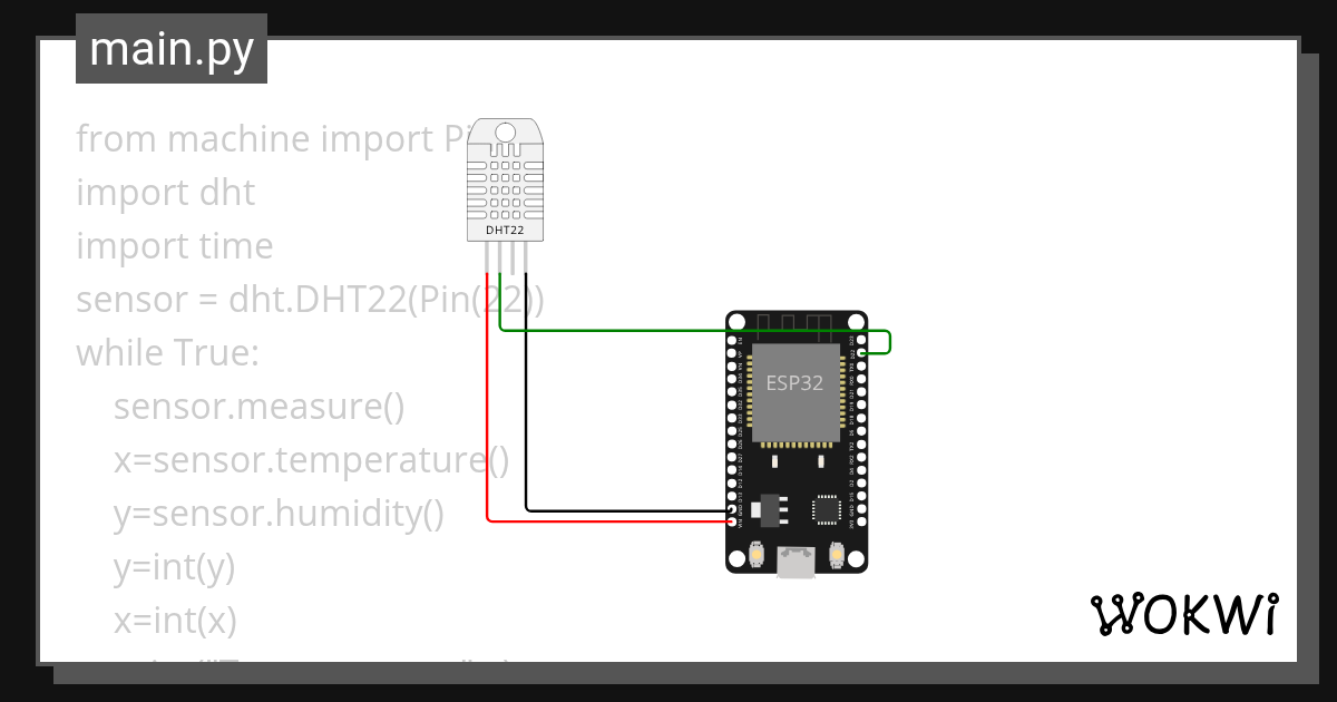 dht 22 micropy - Wokwi Arduino and ESP32 Simulator dht 22 micropy - Wokwi Arduino and ESP32 Simulator