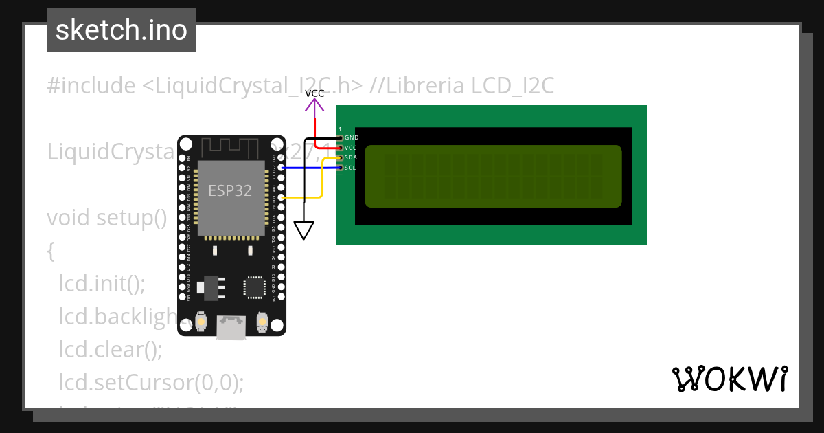 LCD 16X2 I2C - Wokwi ESP32, STM32, Arduino Simulator