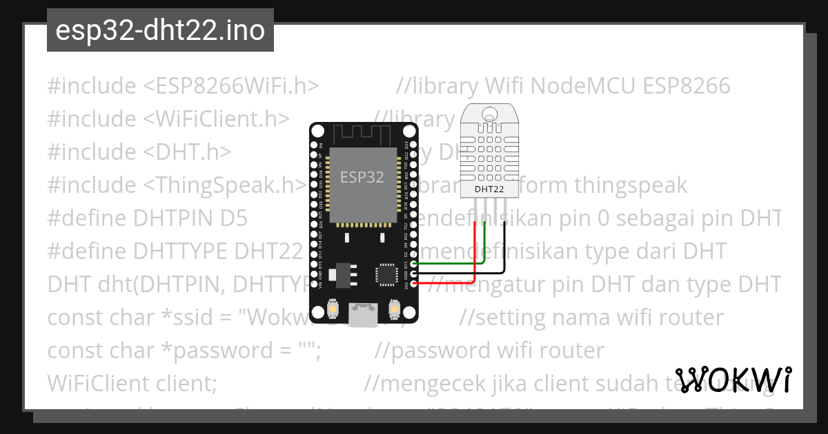 esp32-dht22.ino Copy cek suhu - Wokwi ESP32, STM32, Arduino Simulator