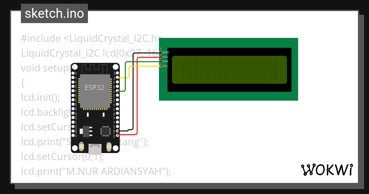 M Nur Ardiansyah - Wokwi ESP32, STM32, Arduino Simulator M Nur Ardiansyah - Wokwi ESP32, STM32, Arduino Simulator