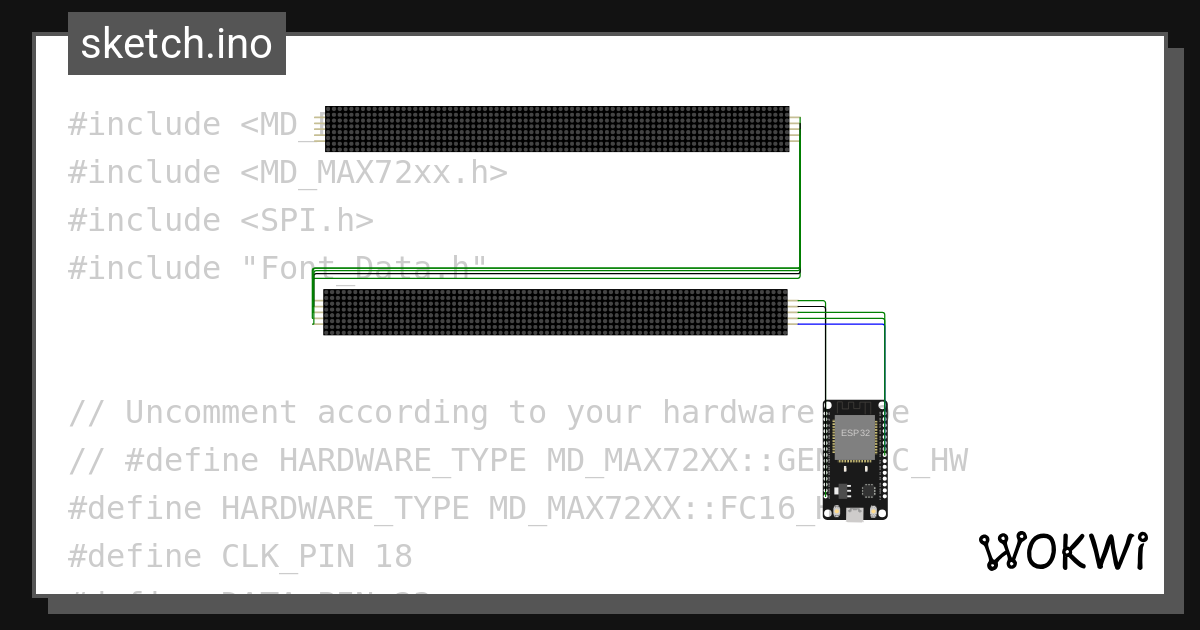 Esp32max72xxworking Dev Wokwi Esp32 Stm32 Arduino Simulator