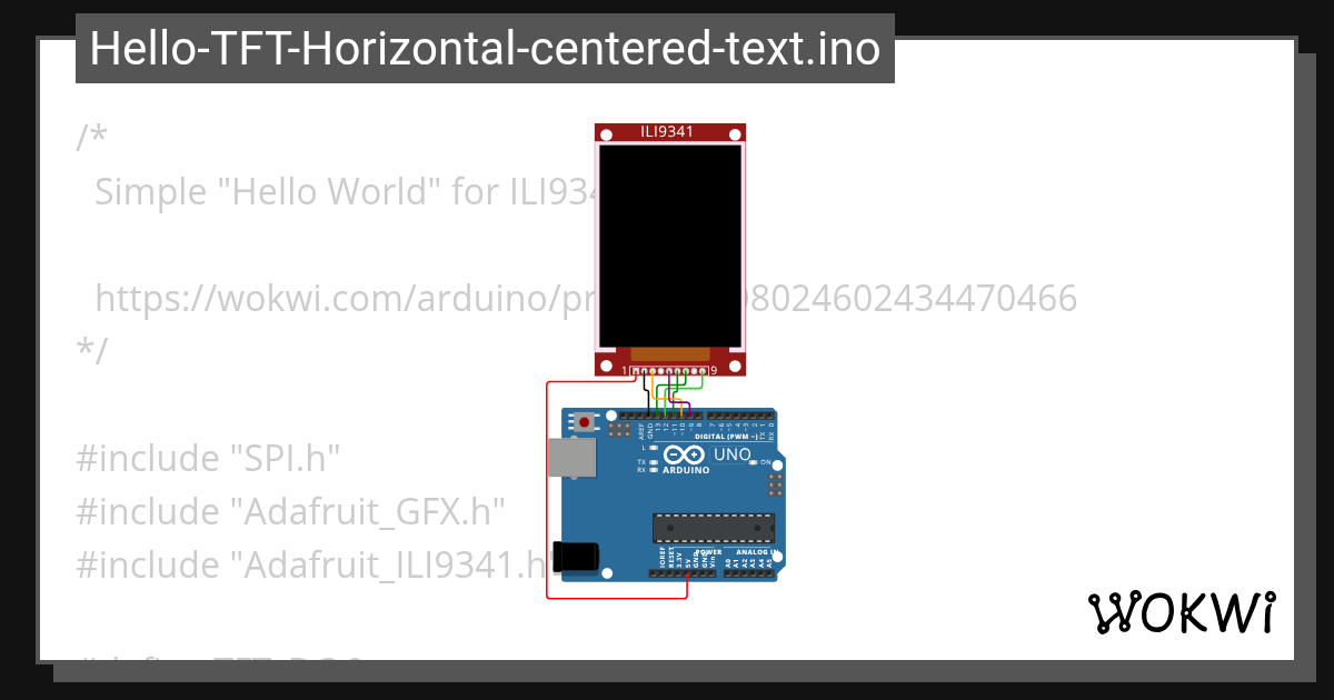Hello-TFT-Horizontally-centered-text.ino - Wokwi ESP32, STM32, Arduino Simulator