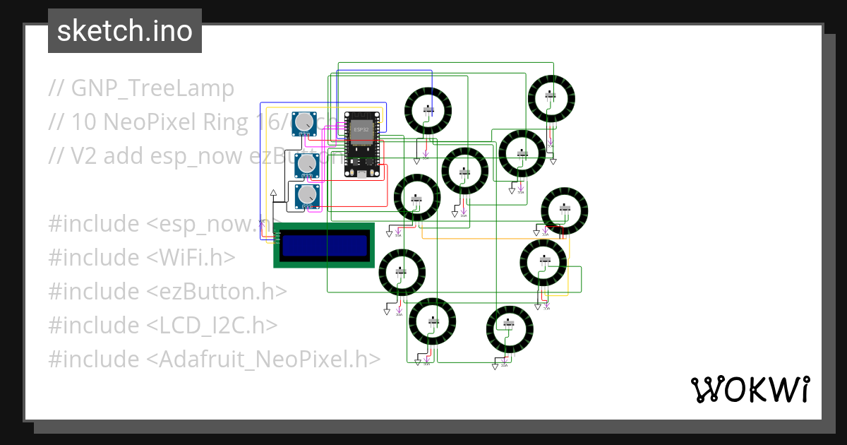 GNP_TreeLamp_ESP32 EspNow - Wokwi ESP32, STM32, Arduino Simulator