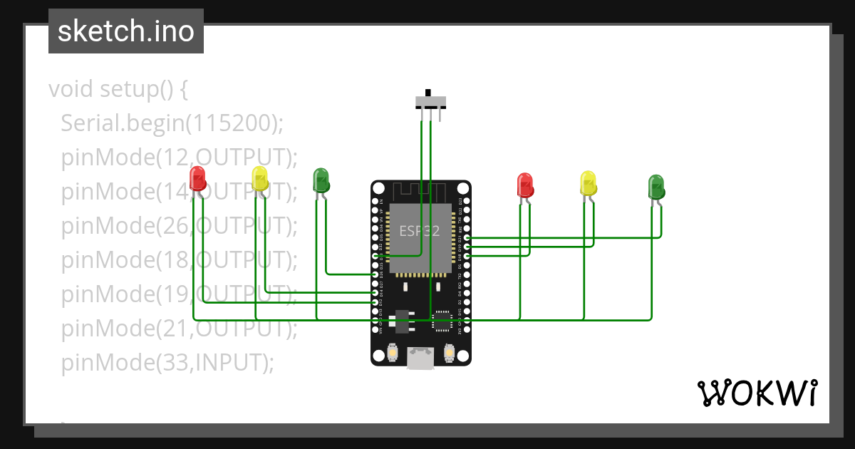 SWITCH,TRAFFIC - Wokwi ESP32, STM32, Arduino Simulator