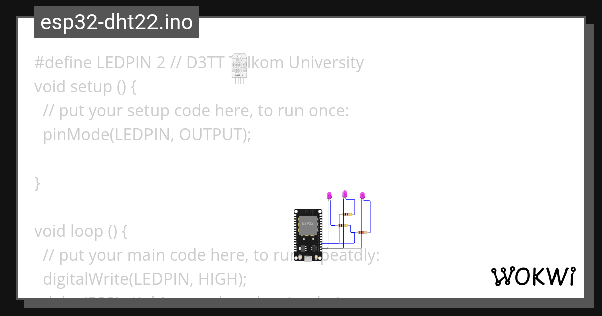 esp32-dht22.ino Copy - Wokwi ESP32, STM32, Arduino Simulator esp32-dht22.ino Copy - Wokwi ESP32, STM32, Arduino Simulator