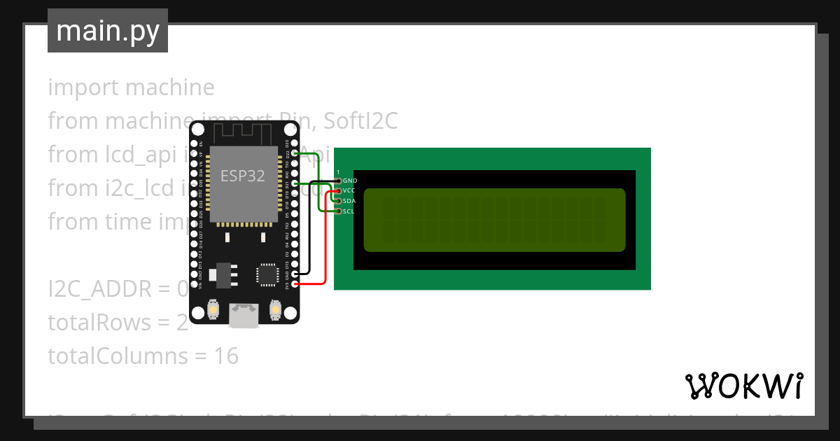 i2c lcd 16x2 roll, name.py - Wokwi ESP32, STM32, Arduino Simulator