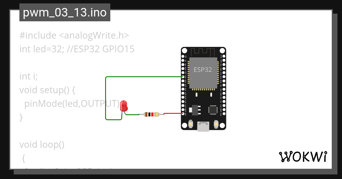 pwm_03_13.ino - Wokwi ESP32, STM32, Arduino Simulator