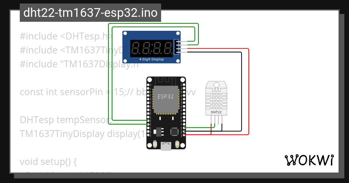 dht22---tm1637-esp32.ino Copy - Wokwi ESP32, STM32, Arduino Simulator