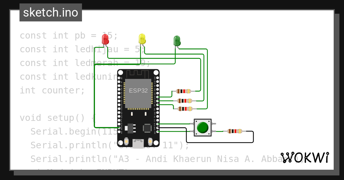 Uts No 11a3 Andi Khaerun Nisa A Abbas Wokwi Esp32 Stm32 Arduino Simulator 8718
