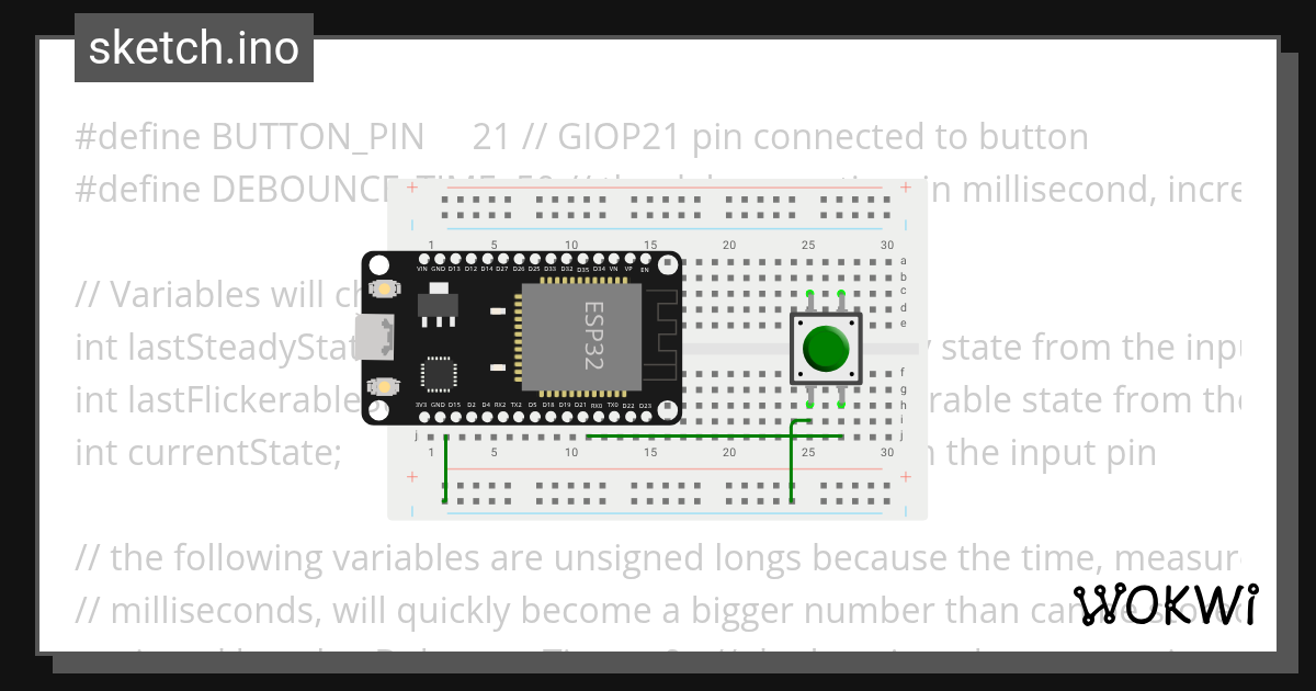 coba debounce - Wokwi ESP32, STM32, Arduino Simulator
