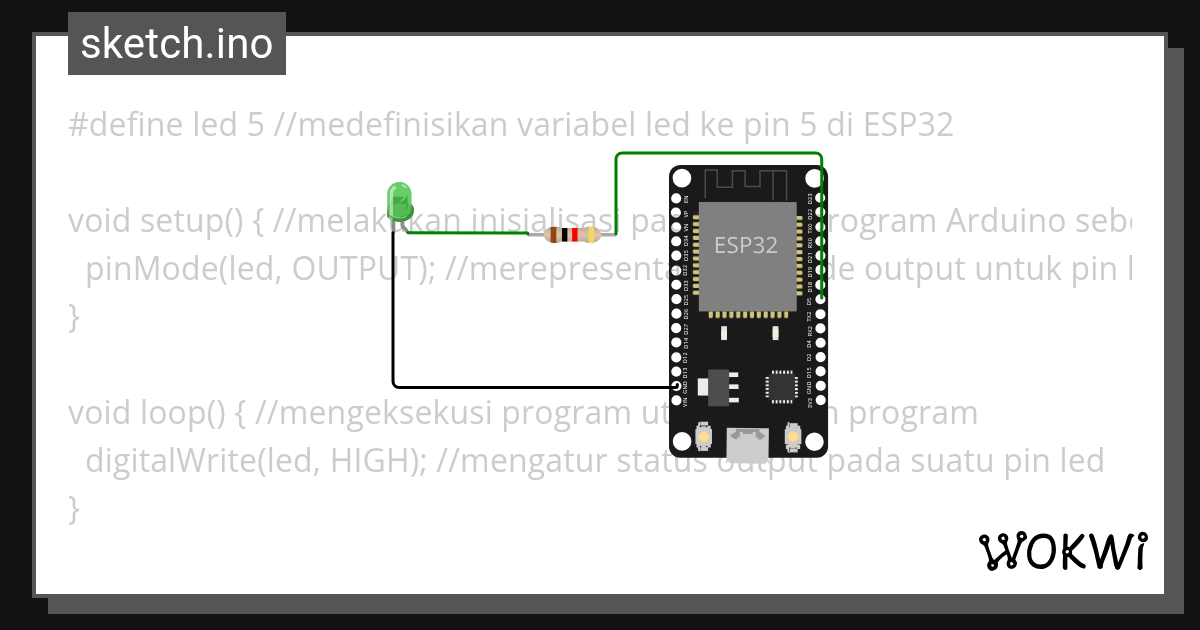 LED 1 Pengenalan - Wokwi ESP32, STM32, Arduino Simulator