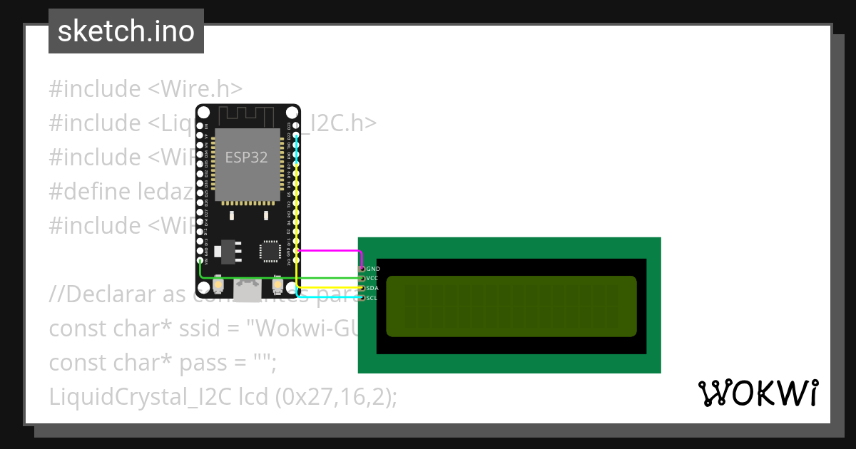 IP(WIFI) Palavra conectado no Display LCD - Wokwi ESP32, STM32, Arduino Simulator