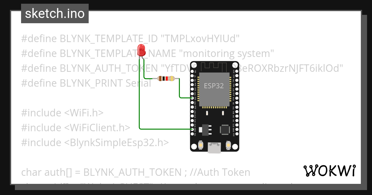 Monitoring System - Blynk - Wokwi ESP32, STM32, Arduino Simulator