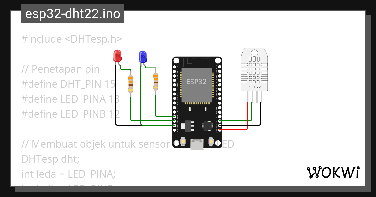 esp32-dht22-2-led.ino - Wokwi ESP32, STM32, Arduino Simulator