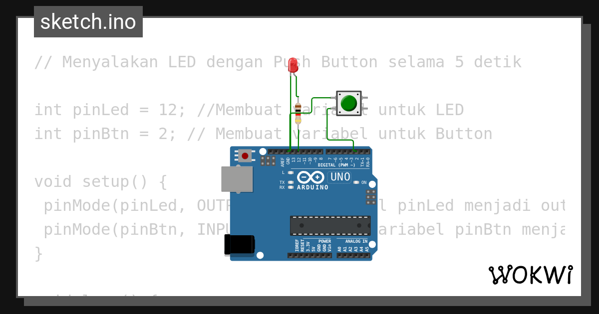 Led Push Button 5 Detik Wokwi Esp32 Stm32 Arduino Simulator