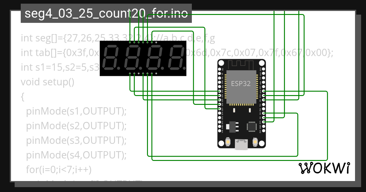 四位元七段上數 Wokwi Esp32 Stm32 Arduino Simulator