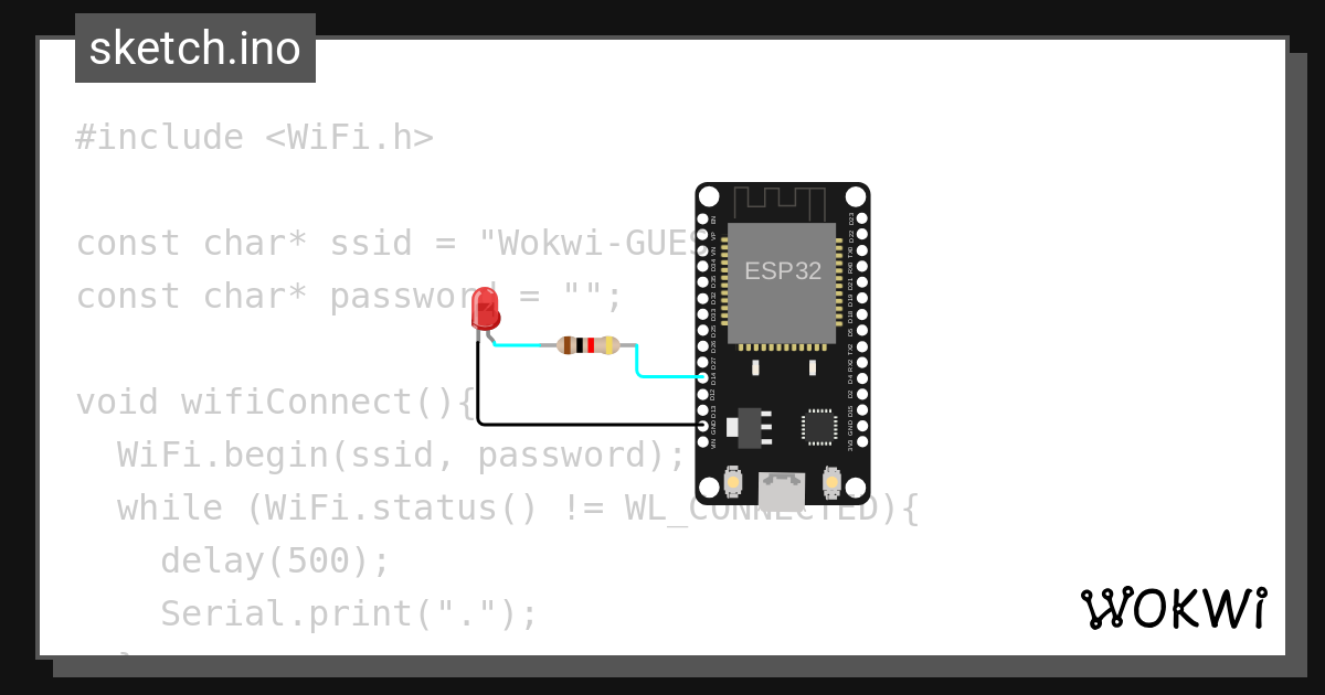Connet Wifi Led1 Hasna Wokwi Esp32 Stm32 Arduino Simulator