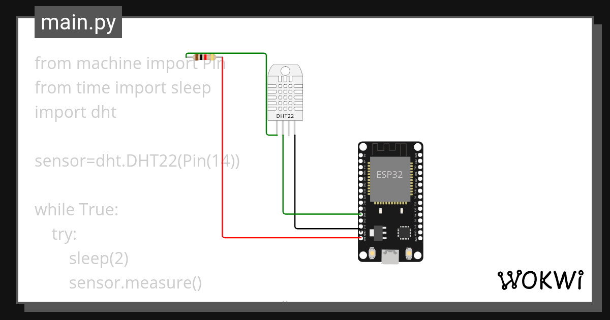 dht.py - Wokwi ESP32, STM32, Arduino Simulator
