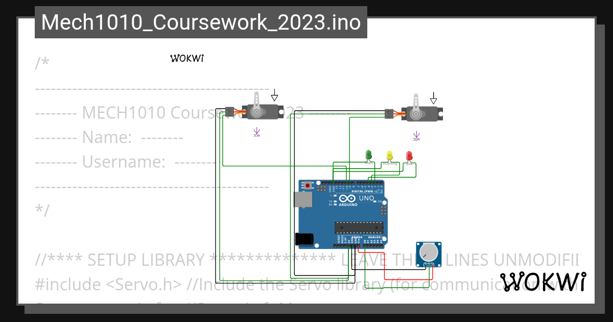 Mech1010_Coursework_2023.ino ACTUAL - Wokwi ESP32, STM32, Arduino Simulator