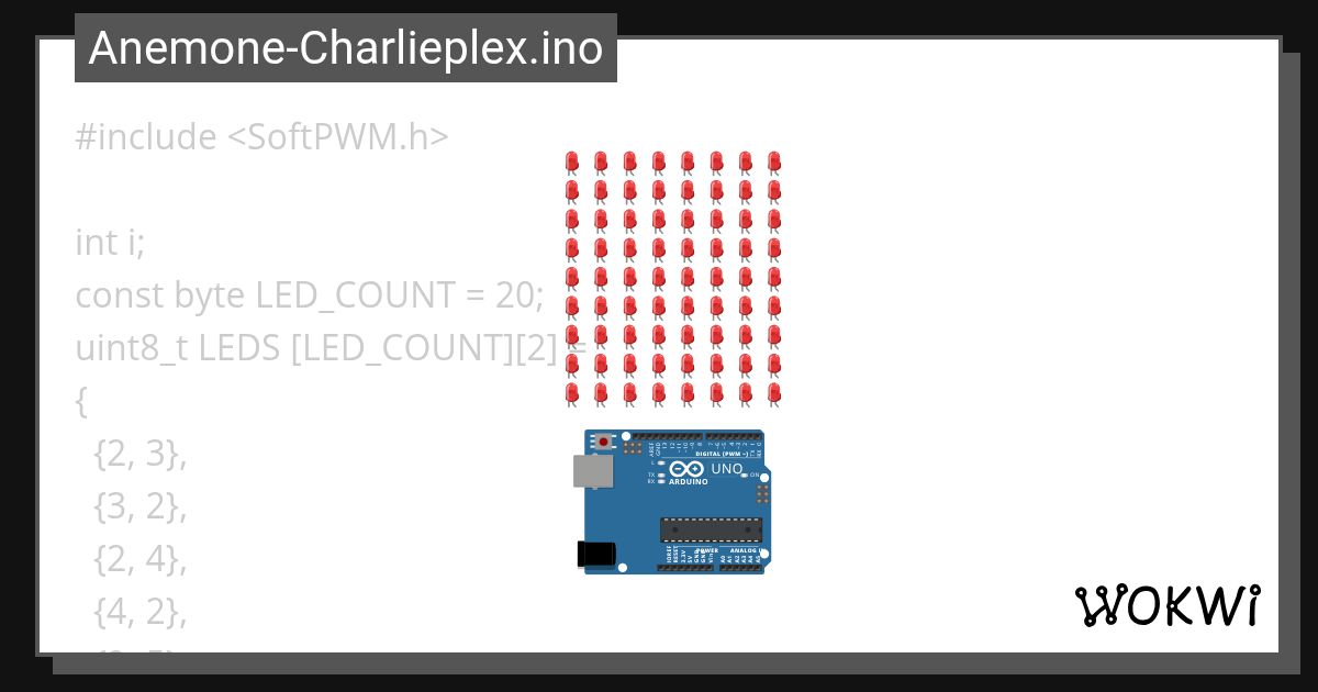 Anemone-Charlieplex-Test-Fade-Only - Wokwi ESP32, STM32, Arduino Simulator