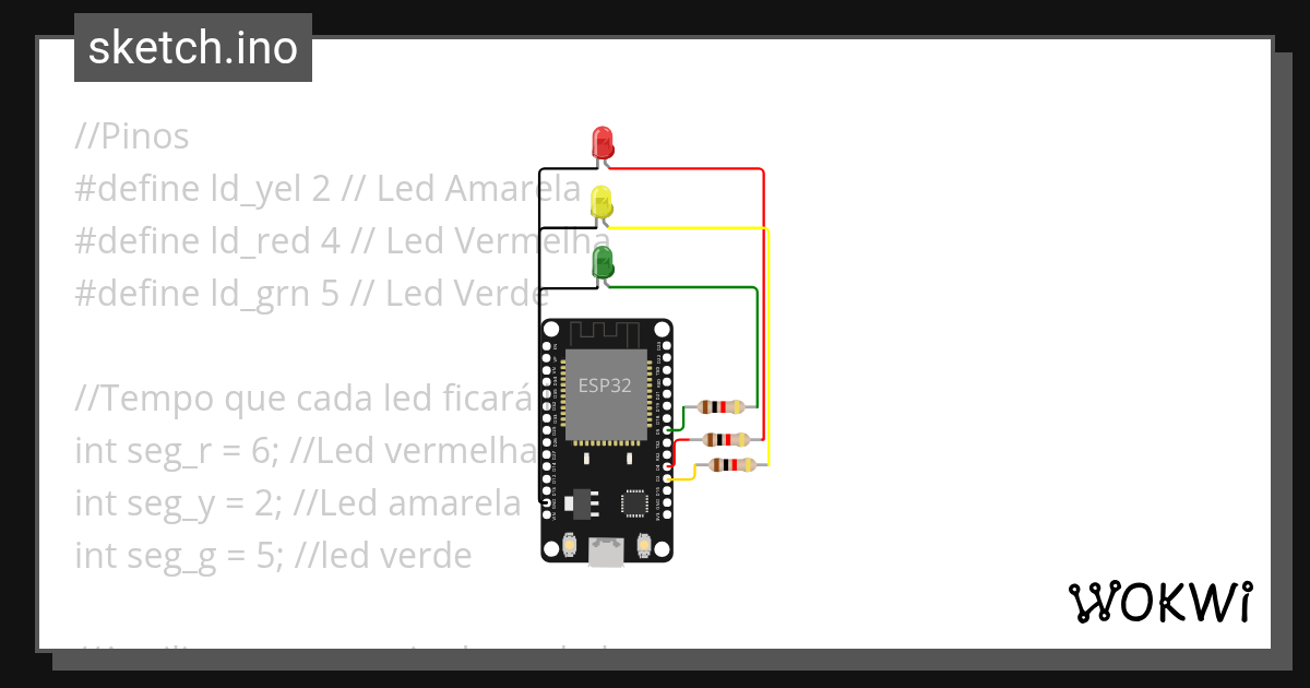Semaforo - Wokwi ESP32, STM32, Arduino Simulator