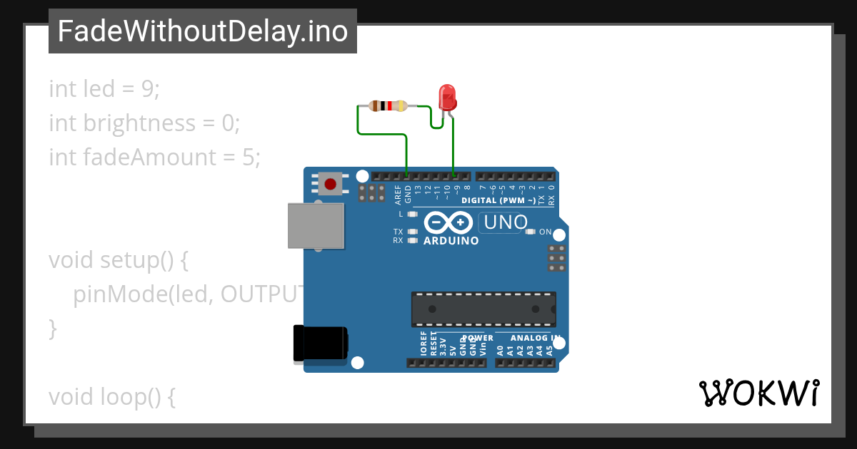 Fade - Wokwi ESP32, STM32, Arduino Simulator Fade - Wokwi ESP32, STM32, Arduino Simulator