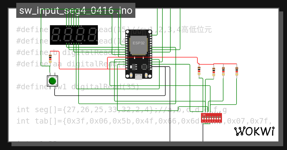 Swinputseg40418 Copy Wokwi Esp32 Stm32 Arduino Simulator 5737
