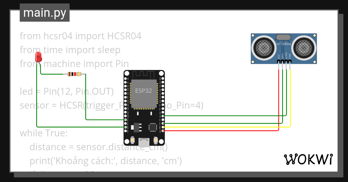 Bài 1 đèn HCSR04 - Wokwi ESP32, STM32, Arduino Simulator