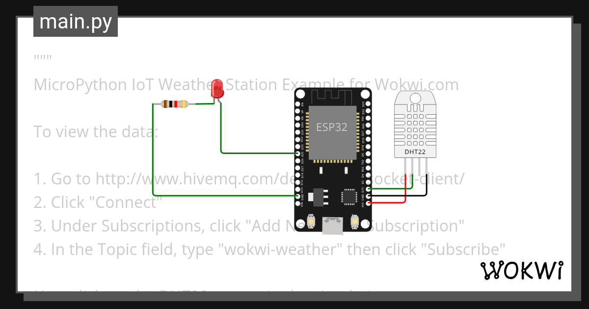 MicroPython MQTT Weather Logger (ESP32) with Led - pubsub - Wokwi ESP32, STM32, Arduino Simulator