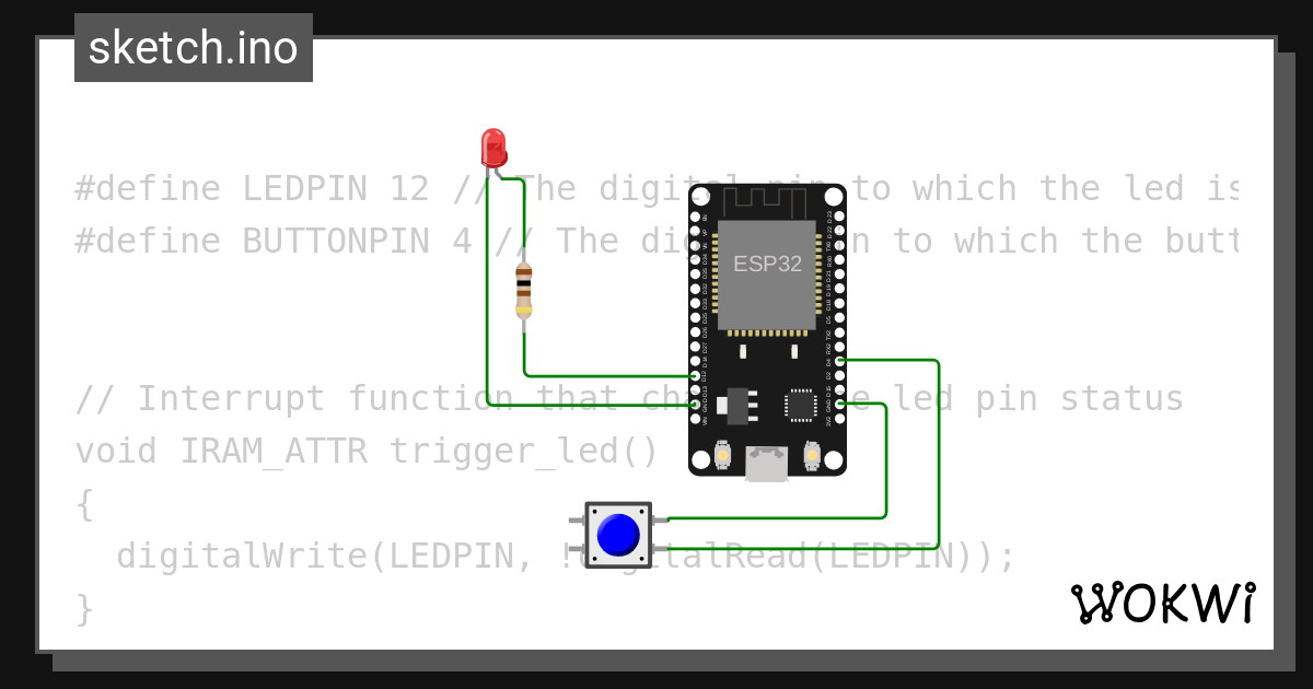 Led With Interrupt Without Bounce Wokwi Esp32 Stm32 Arduino Simulator 8887