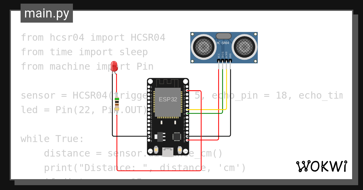 Sensor Jarak Dengan Kendali Led Micropython Wokwi Esp32 Stm32 Arduino Simulator