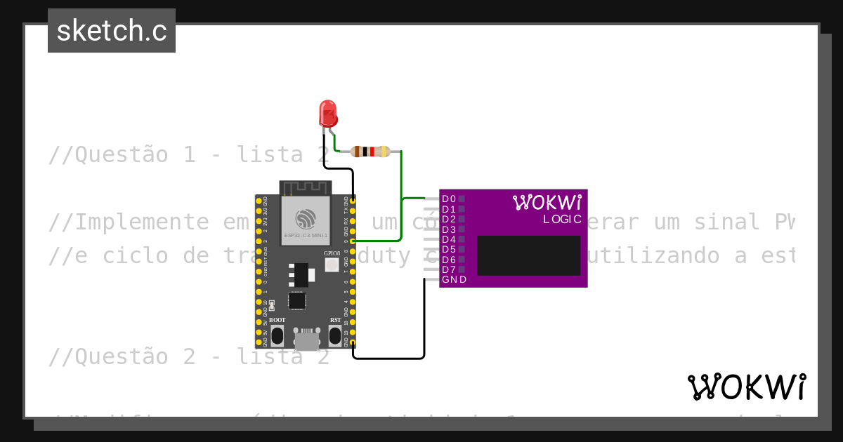 Questão 2 Lista 2 Wokwi Esp32 Stm32 Arduino Simulator 4512