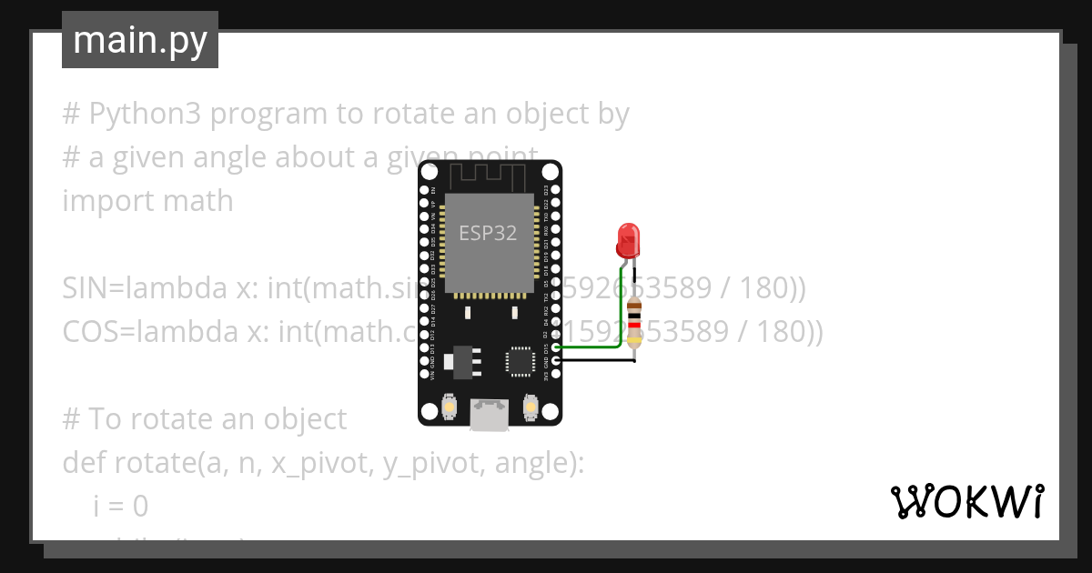 rotation - Wokwi ESP32, STM32, Arduino Simulator