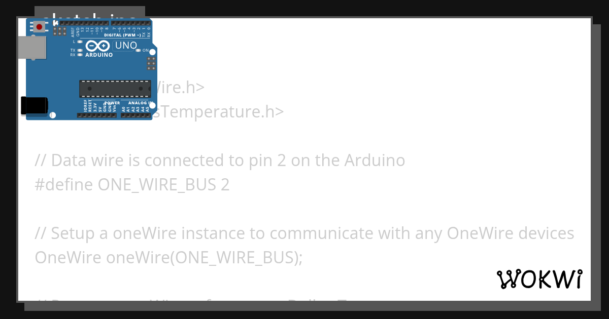 Dallas DS18B20 Example Copy - Wokwi ESP32, STM32, Arduino Simulator