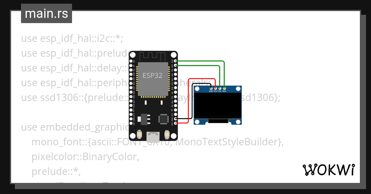 Rust_ESP32_SSD1306 - Wokwi ESP32, STM32, Arduino Simulator