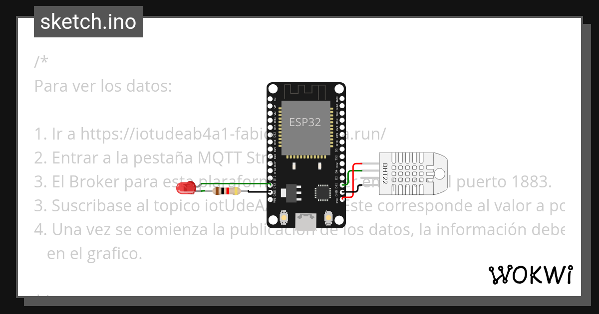 Actividad 1-DHT22-ESP32-Ard-MQTT - Wokwi ESP32, STM32, Arduino Simulator