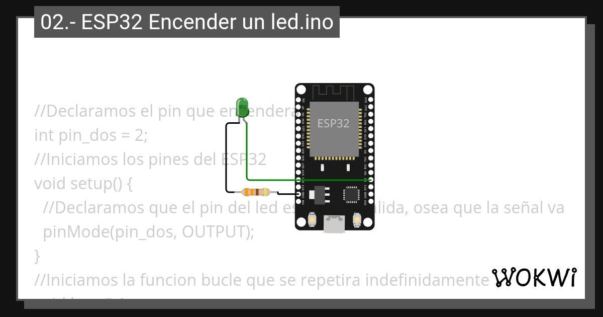 EncendidoLed - Wokwi ESP32, STM32, Arduino Simulator