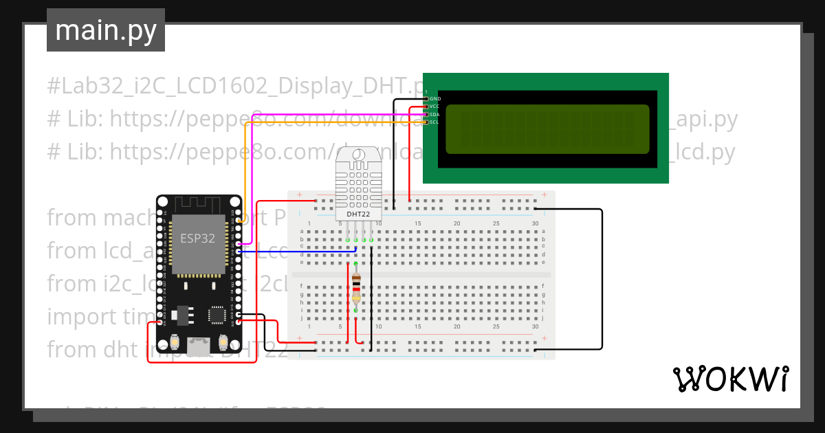 Lab32_i2C_LCD1602_Display_DHT - Wokwi ESP32, STM32, Arduino Simulator