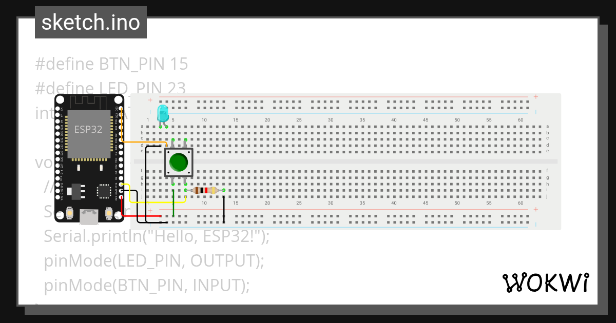 workshop 2 Button - Wokwi ESP32, STM32, Arduino Simulator
