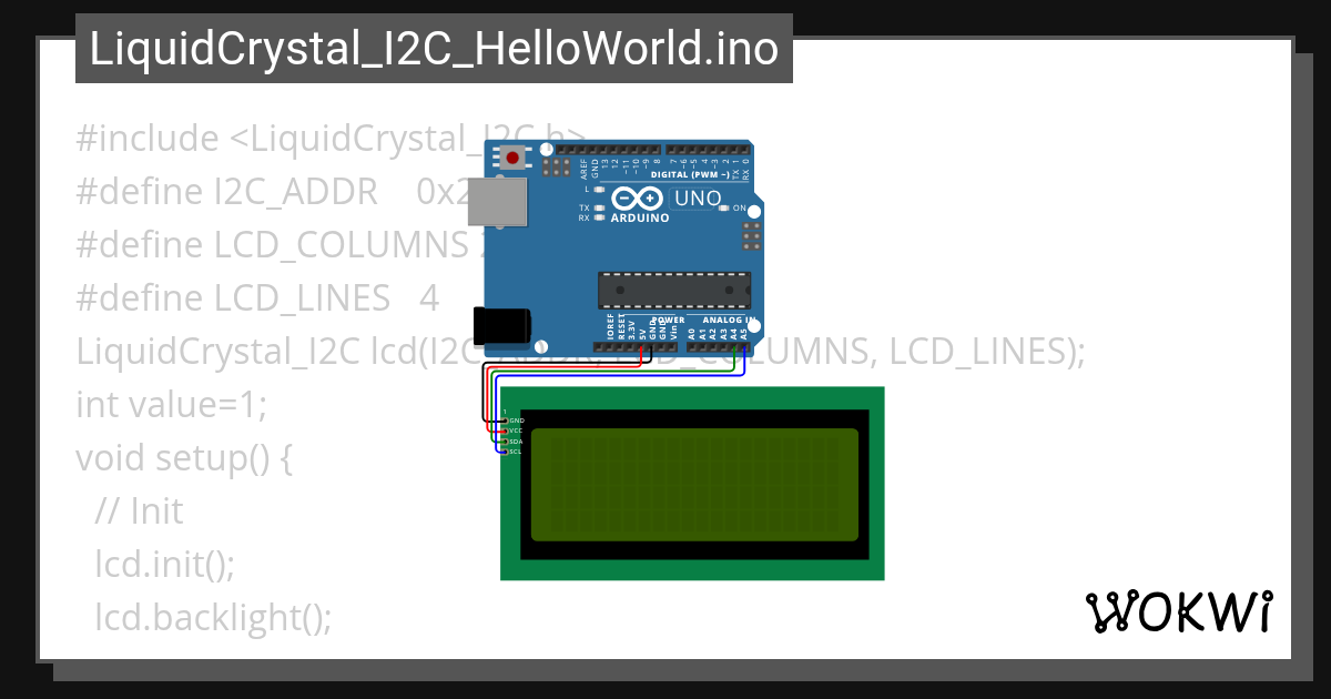 LiquidCrystal_I2C_HelloWorld Copy Copy - Wokwi ESP32, STM32, Arduino ...