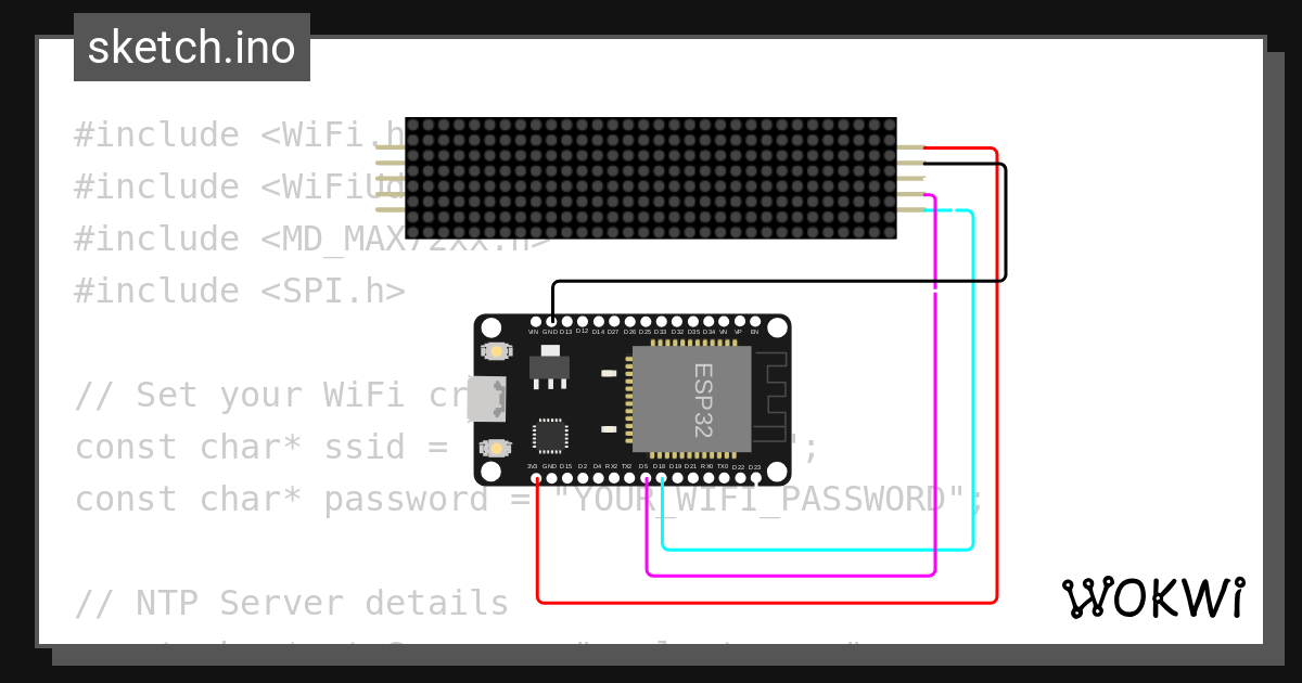 Esp32 Matrix Ntp Clk Copy Wokwi Esp32 Stm32 Arduino Simulator