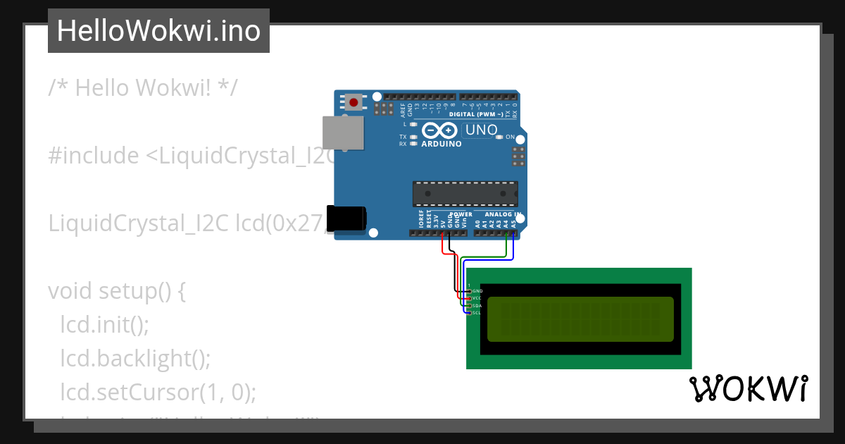 HelloWokwi.ino Copy - Wokwi ESP32, STM32, Arduino Simulator HelloWokwi.ino Copy - Wokwi ESP32, STM32, Arduino Simulator
