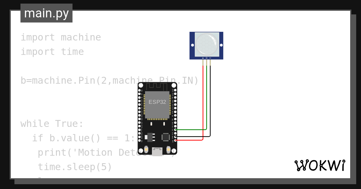 Motion Sensor Micropython Wokwi Esp32 Stm32 Arduino Simulator