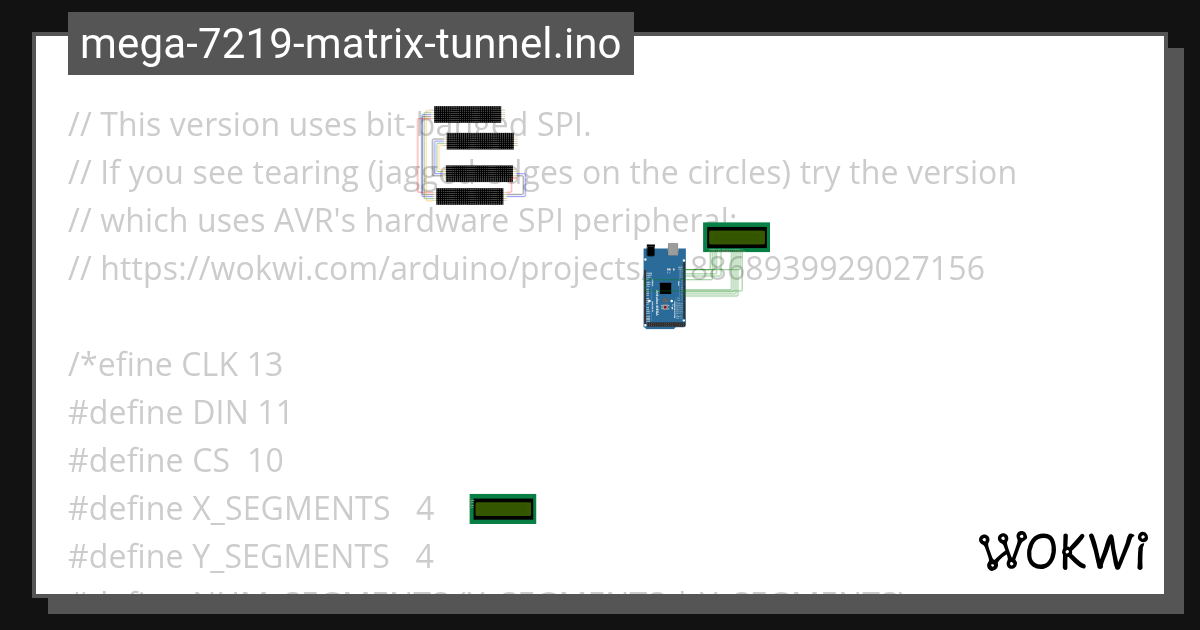 mega-7219-matrix-tunnel.ino Copy - Wokwi ESP32, STM32, Arduino Simulator