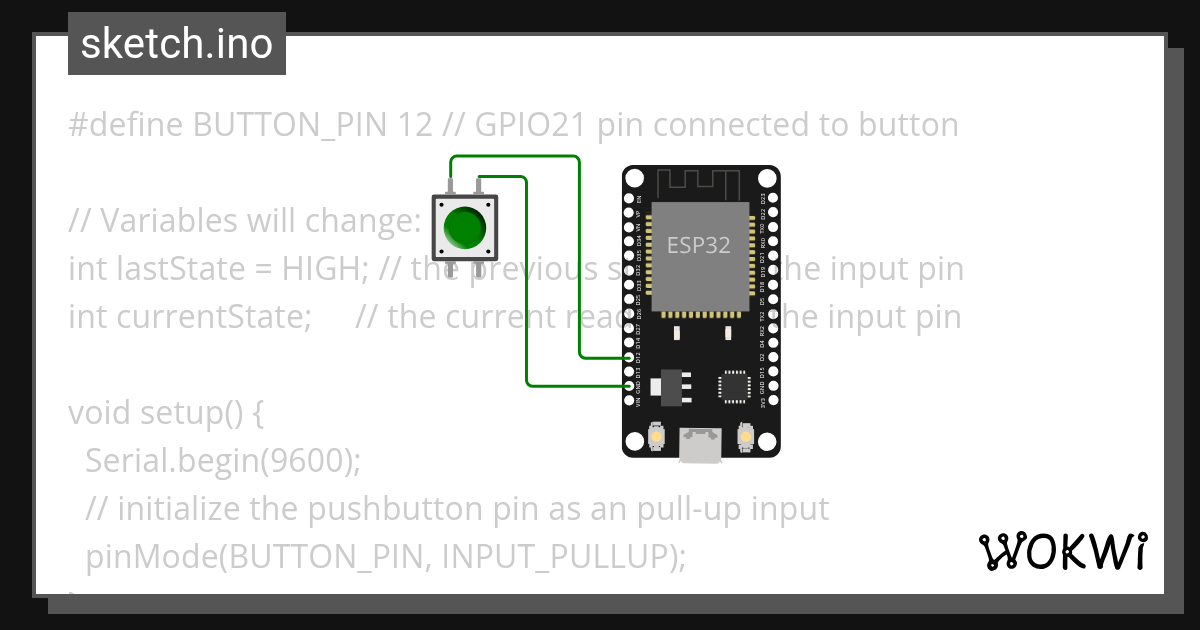 button - Wokwi ESP32, STM32, Arduino Simulator