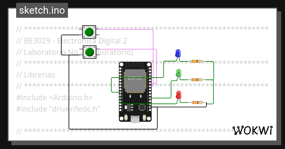 Laboratorio #4 Electrónica digital 2 - Wokwi ESP32, STM32, Arduino Simulator